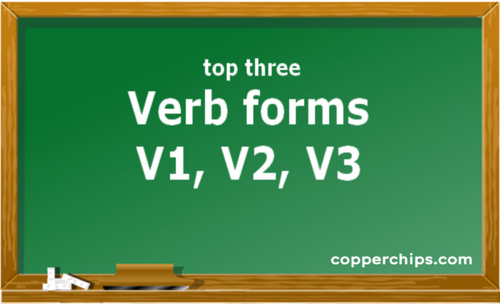 v1 v2 v3 verbs: 15 Must-Know Rules and Examples - Copper Chips